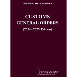 Customs General Orders 2024-2025 Edition Amended Upto 07/15/2024 - TNC