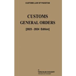 Customs General Orders 2023-2024 Edition Amended Upto 07/5/2023 - TNC